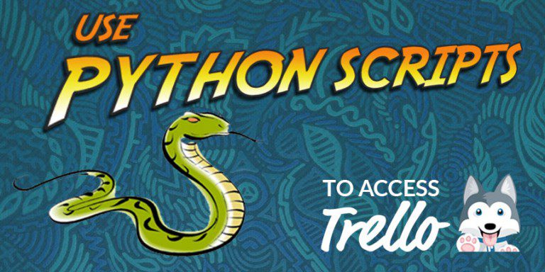Accessing Trello API in Python scripts using Connect Bridge
