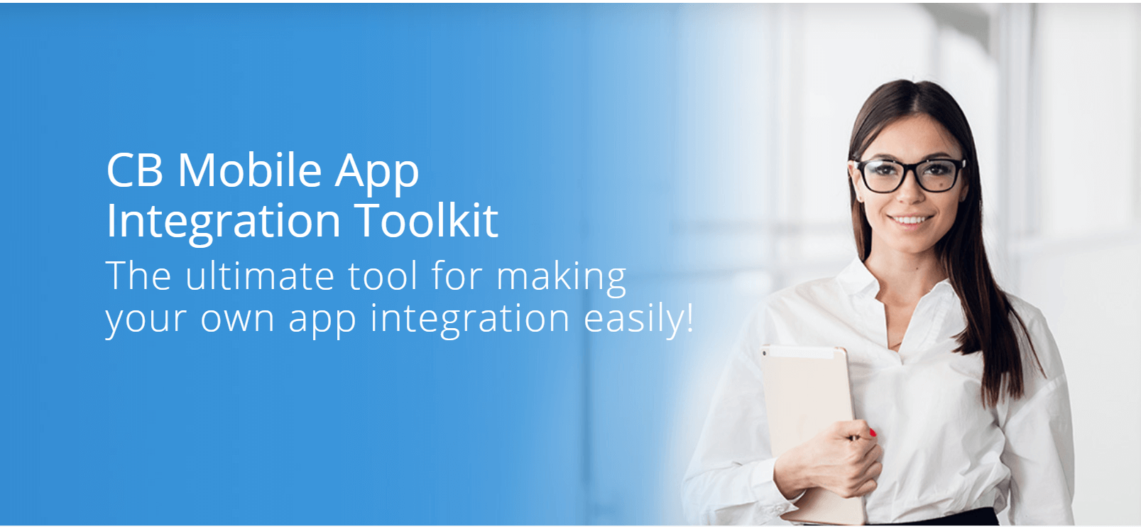 Mobile App Developer Toolkit Connecting Software Connecting Software