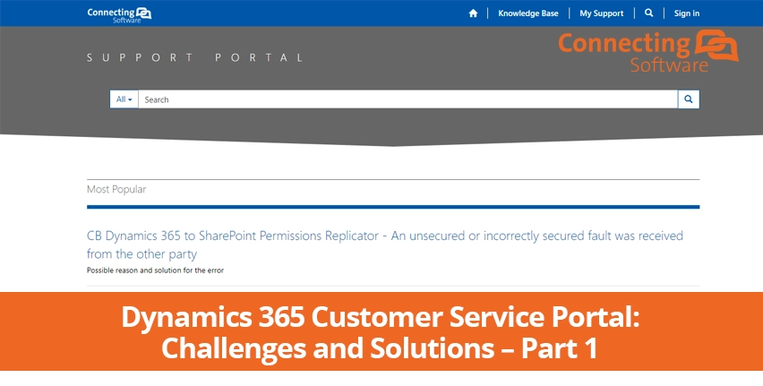 Dynamics 365 Portal: Challenges and Solutions – Part 1 – Connecting Software