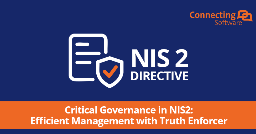 Critical Governance in NIS2: Management with Truth Enforcer