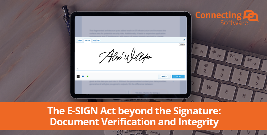 La loi E-SIGN : au-delà de la signature : Vérification et intégrité des ...