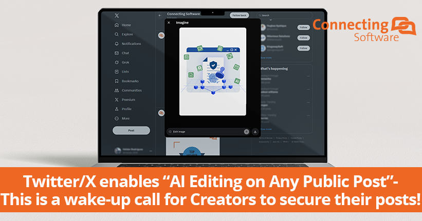 Twitter/X “AI Editing on Any Public Post” - Secure Your Work